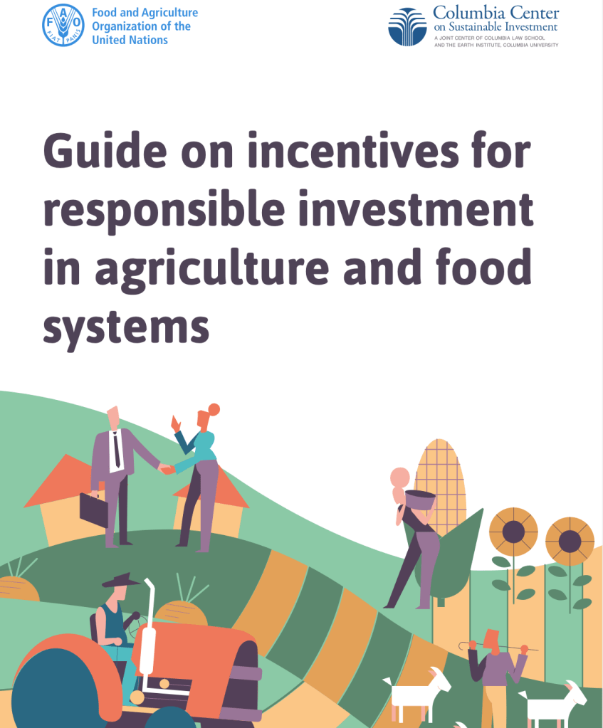 Guide on incentives for responsible investment in agriculture and food ...